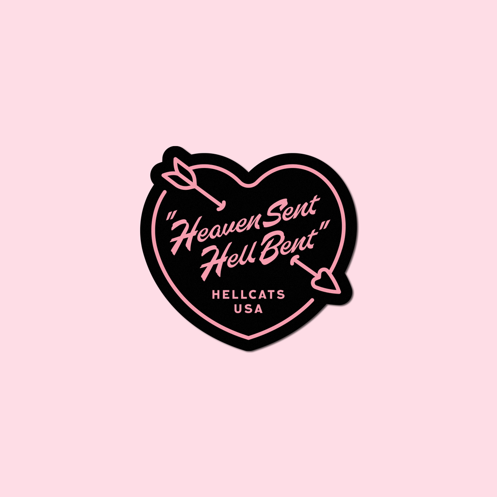 Heaven Sent Hell Bent Sticker- Large – Hellcats USA